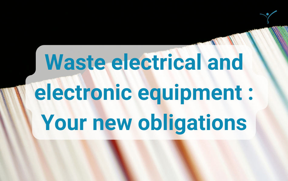 Waste electrical and electronic equipment | DEEE II : Your new ...